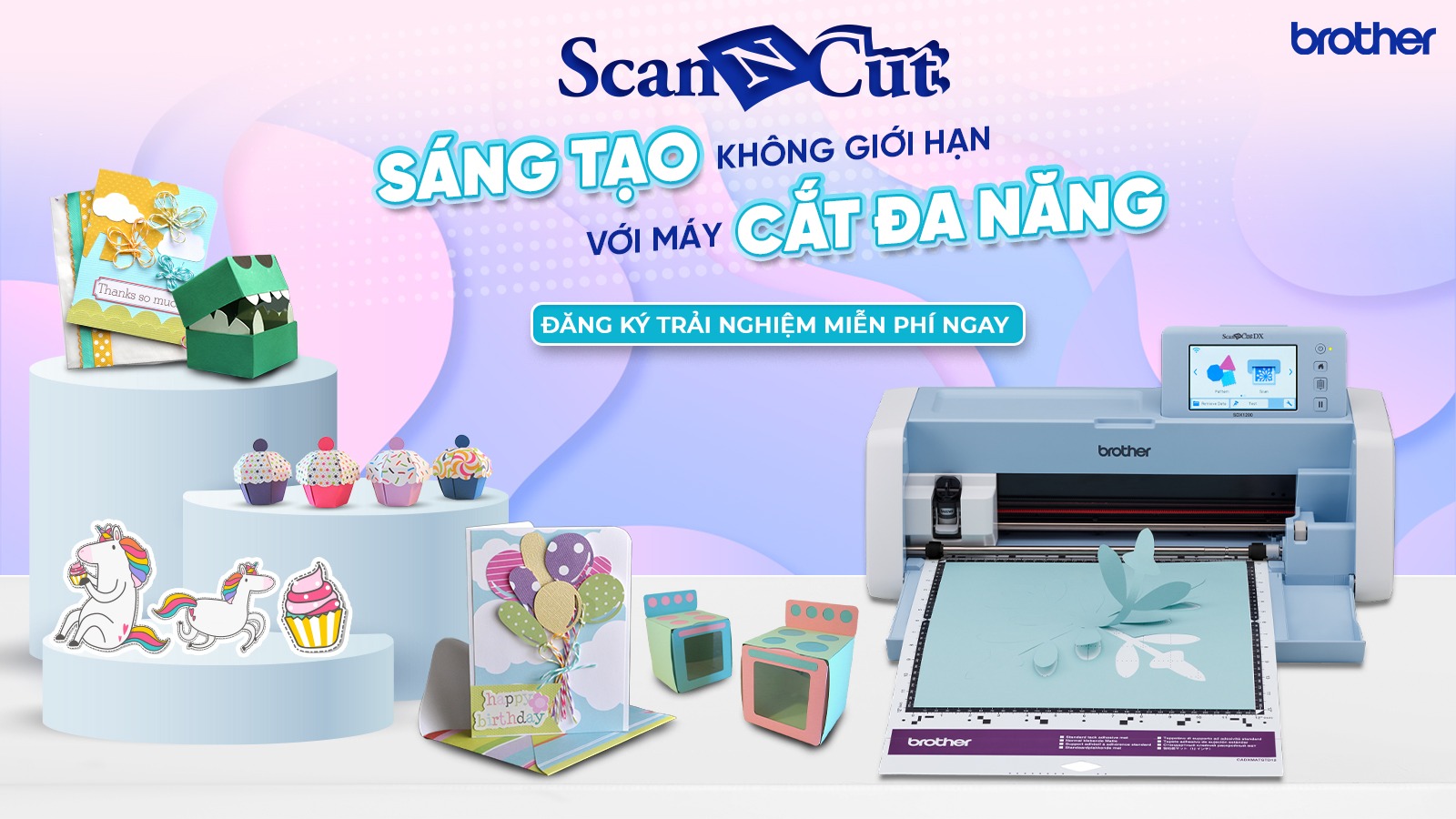 Đăng ký “Trải Nghiệm Sản Phẩm Máy ScanNCut" | Brother Việt Nam